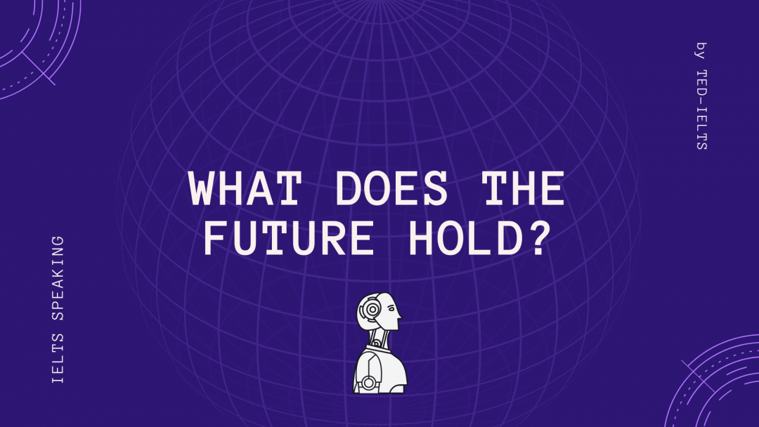 Future Plans [IELTS speaking] - TED IELTS