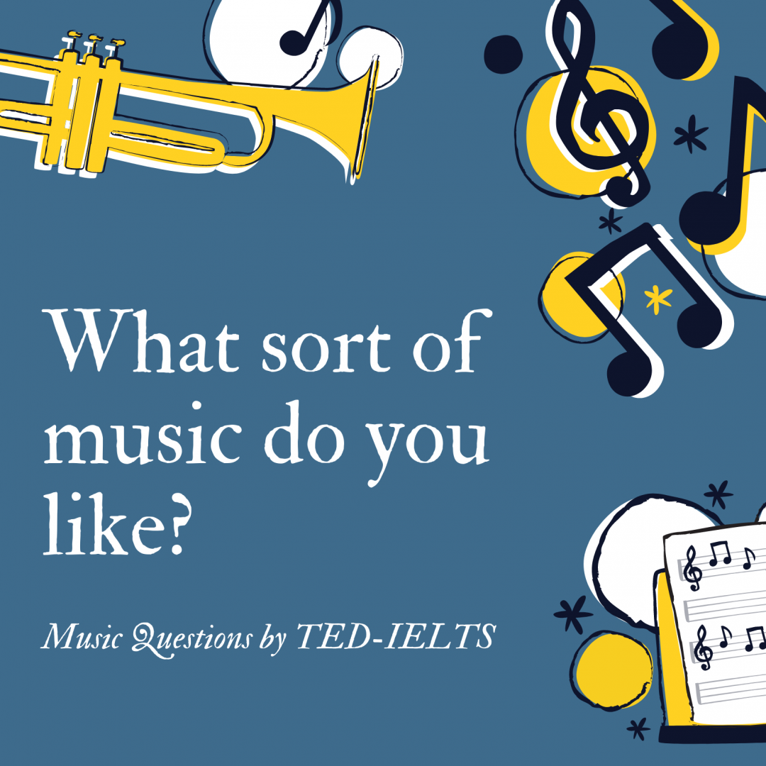 IELTS Topics: Music - TED IELTS