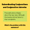 Subordinating Conjunction vs Conjunctive Adverb - TED IELTS