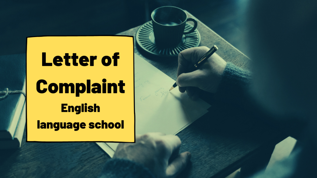 Letter of Complaint English language school - TED IELTS