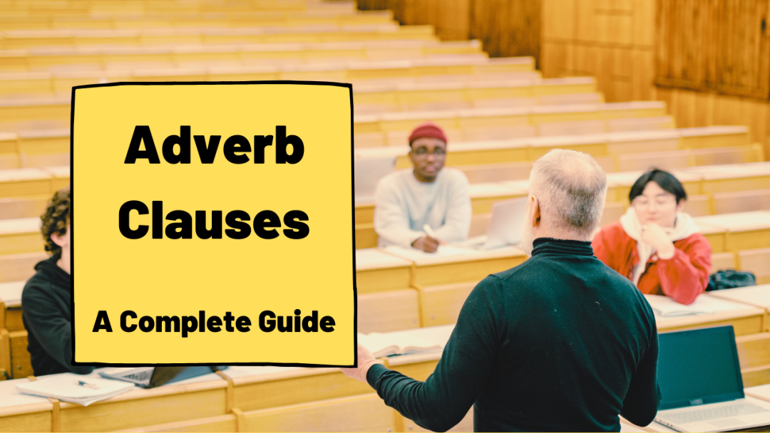 adverb clauses (1) - TED IELTS