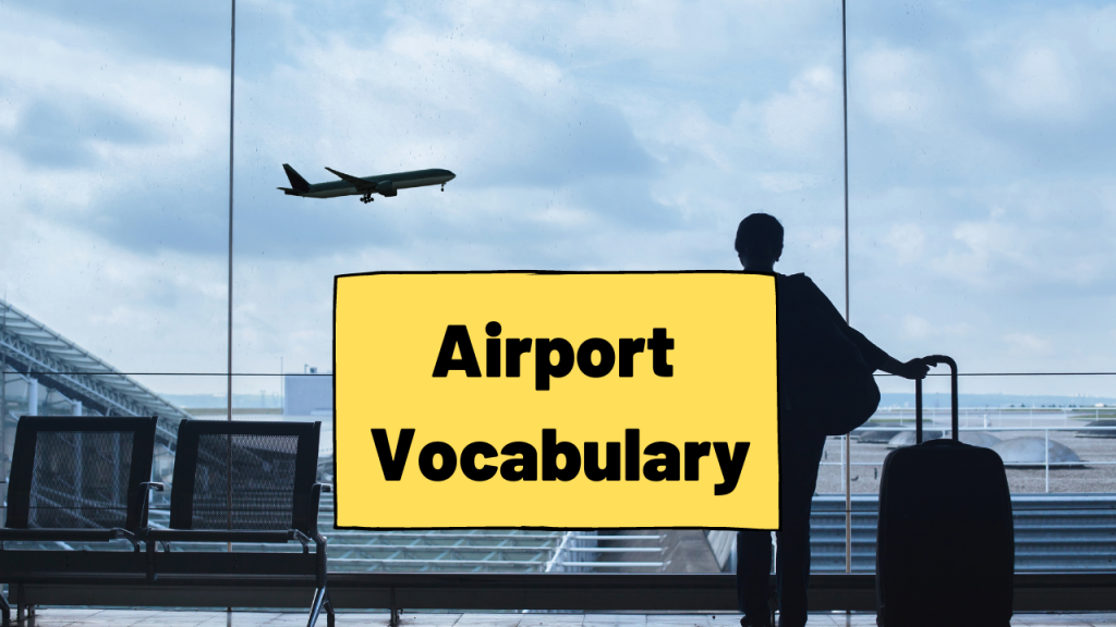 Airport Vocabulary - TED IELTS